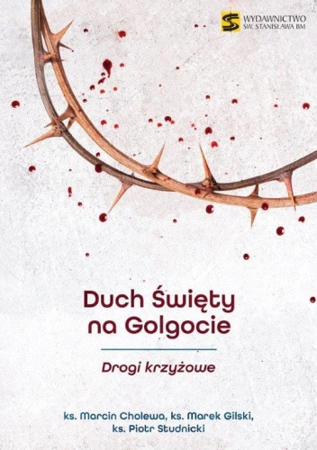 Duch Święty na Golgocie. Drogi krzyżowe (STA035) Delectio